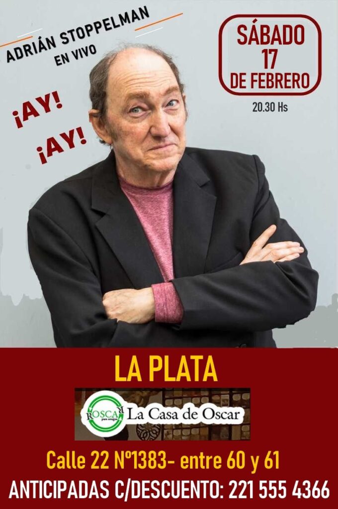 Adrián Stoppelman «¡Ay!» «¡Ay!» – La Casa de Oscar